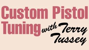 Tussey Custom Gunsmithing Pistolsmithing by Terry Tussey